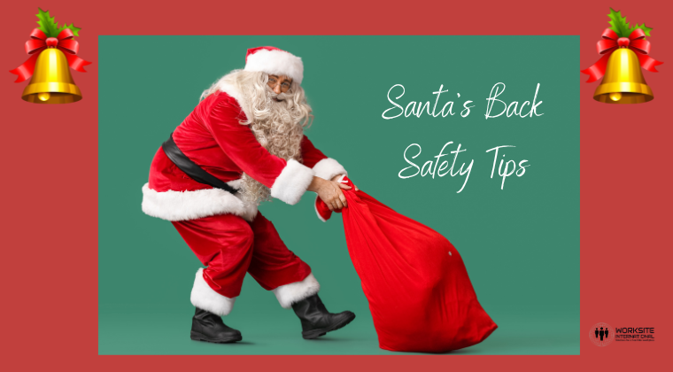 Santa’s Back Safety Tips