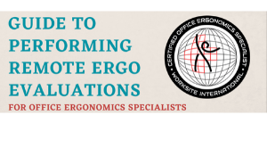 Your Guide to Performing Remote Ergo Evaluations